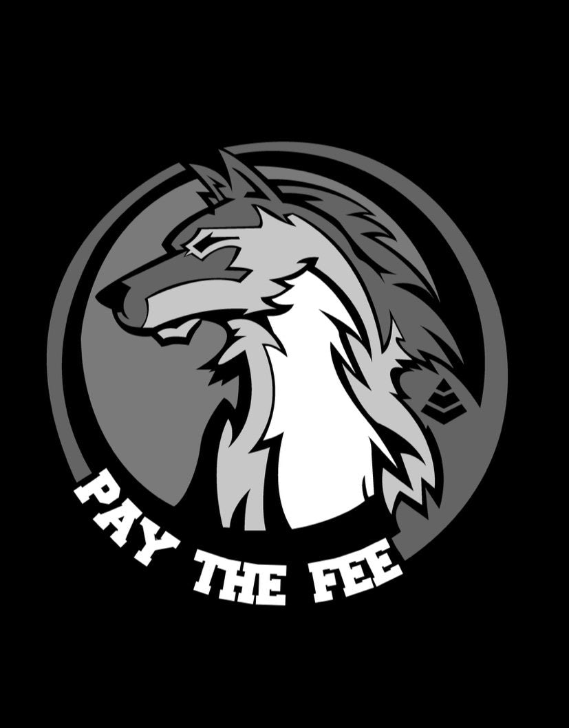 PAY THE FEE – PAY THE FEE